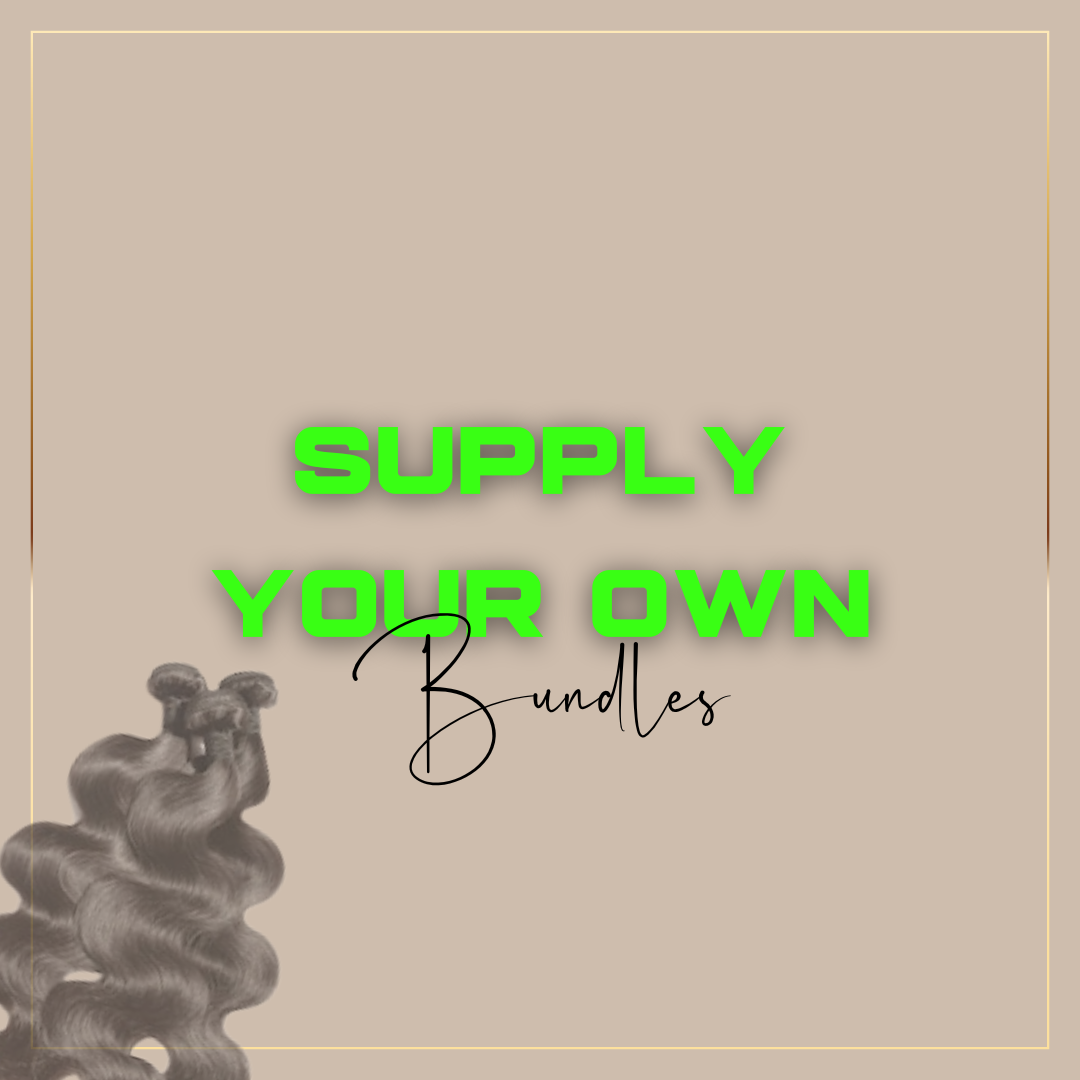 Closure Wig Supply Your Own Bundles – Kory Wigged You LLC